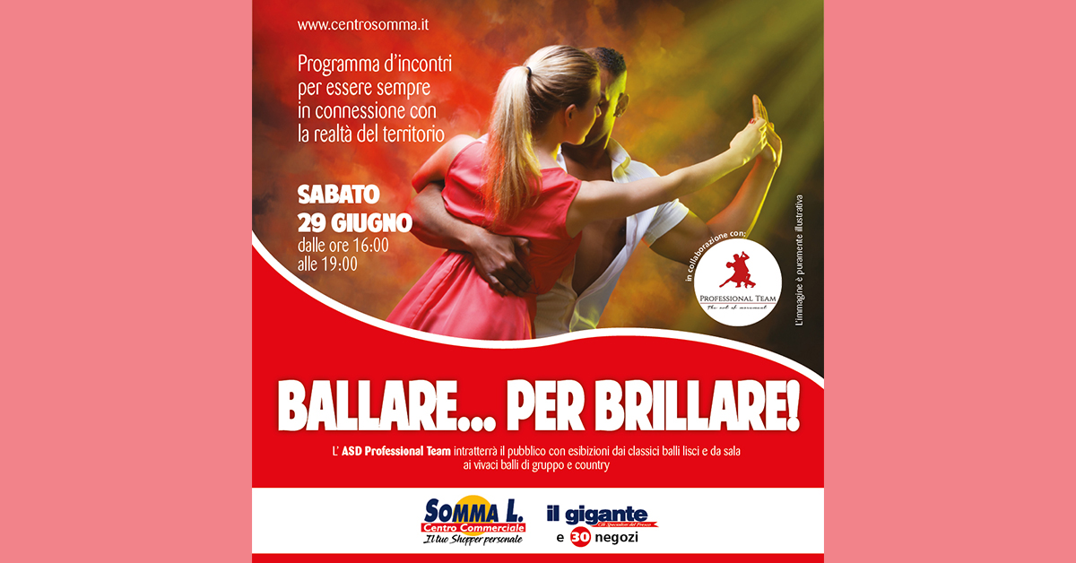 Ballare... Per Brillare! | Il Gigante Centri Commerciali