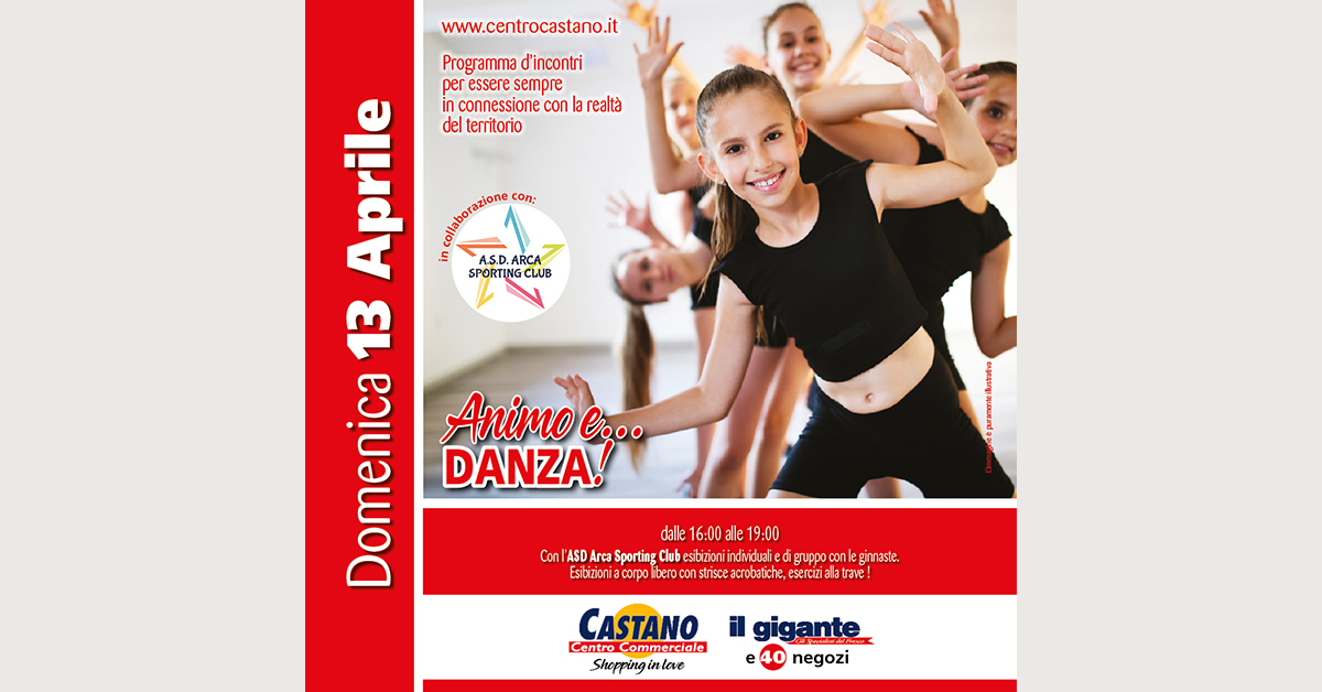 Animo e... Danza! | Il Gigante Centri Commerciali
